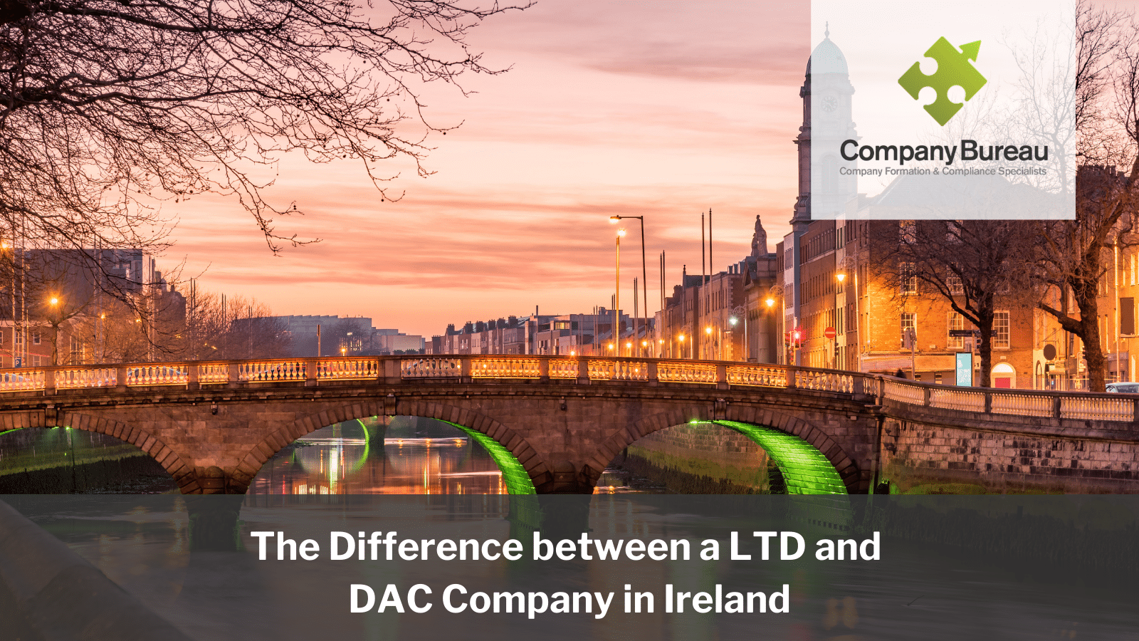 LTD vs DAC Company in Ireland | Designated Activity Company