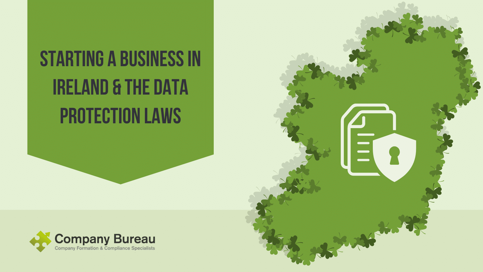 Benefits of Starting an Irish Business & its Data Protection Laws